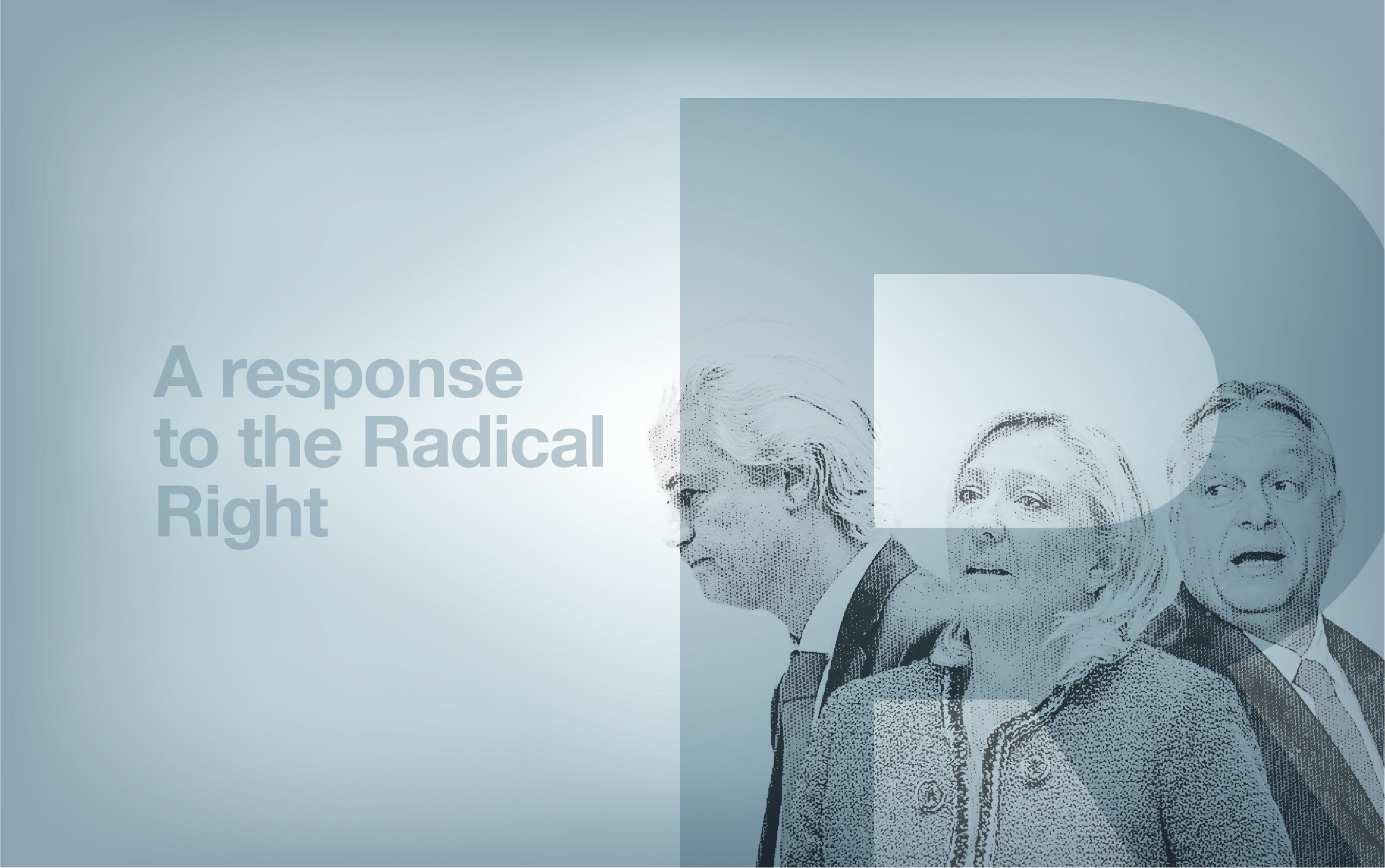 A Centre-Right Response to Europe’s Radical Right | Martens Centre