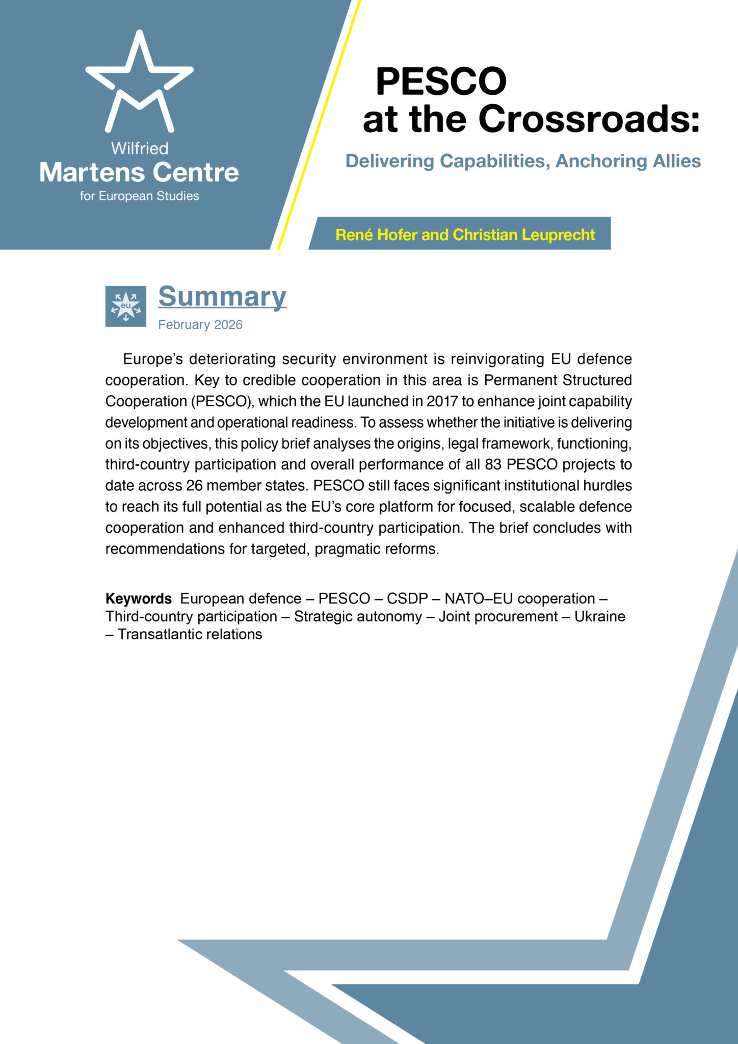 PESCO at the Crossroads: Delivering Capabilities, Anchoring Allies ...